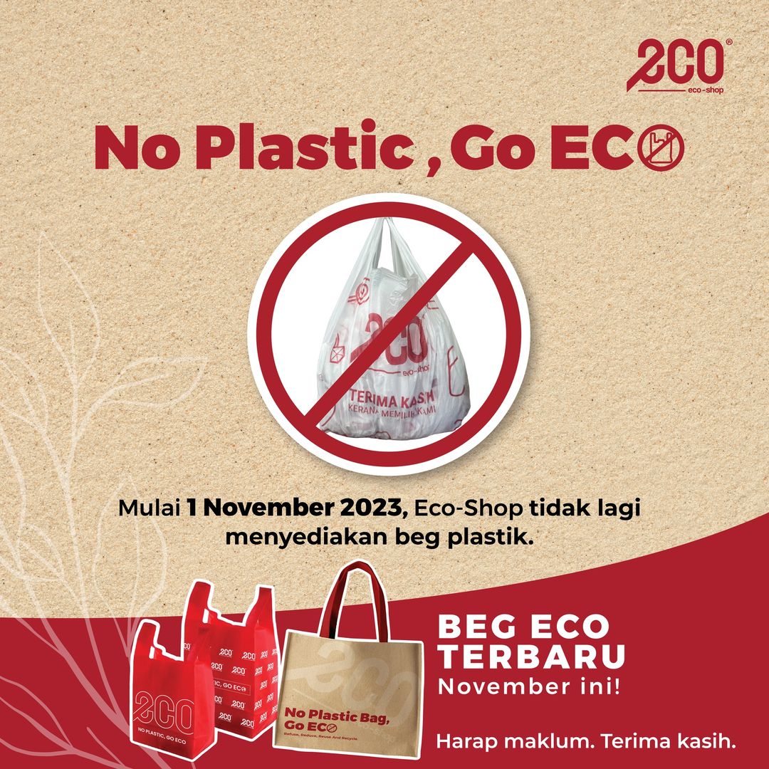 Mulai 1 November 2023, Eco-Shop Tidak Lagi Menyediakan Beg Plastik ...